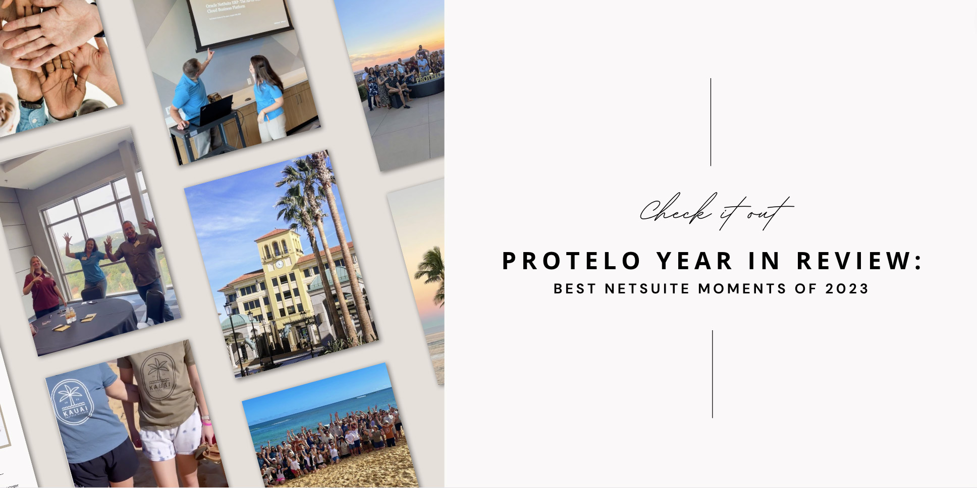 Protelo Year in Review: The Best NetSuite Moments of 2023